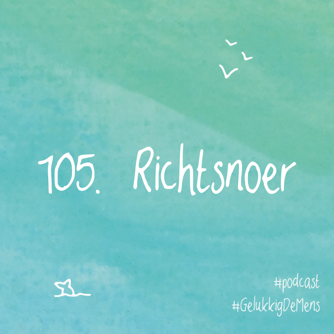 Gelukkig De Mens 105 Richtsnoer gelukkig-de-mens-105-richtsnoer